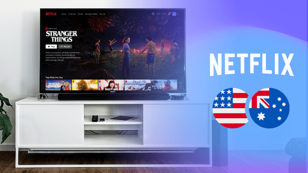 How to Get American Netflix in Australia in 2024: Easy Steps
