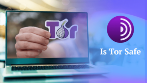 Is Tor Safe? How to Use Tor Browser Safely in 2025