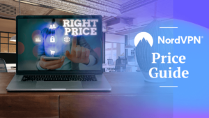 NordVPN Price Guide 2025: Compare VPN Plans, Deals & Value
