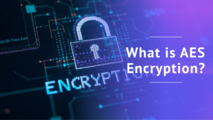 What Is AES Encryption? How It Works & Uses Explained 2025