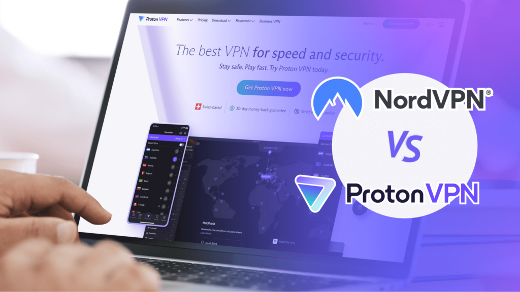 Proton VPN vs NordVPN 2025: Price, Features & Value